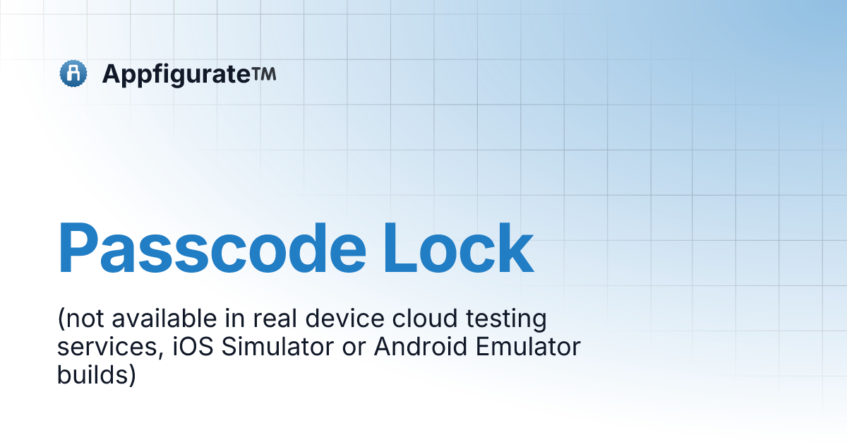 Passcode Lock | Appfigurate™️